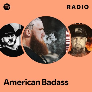 American Badass Radio | Spotify Playlist