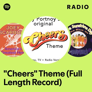 "Cheers" Theme (Full Length Record) Radio - playlist by Spotify | Spotify