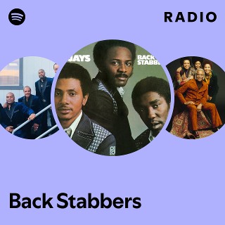 Back Stabbers Radio | Spotify Playlist