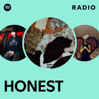HONEST Radio | Spotify Playlist