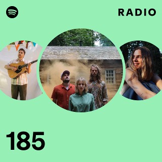 185 Radio - playlist by Spotify | Spotify