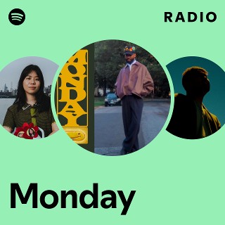 Monday Radio | Spotify Playlist
