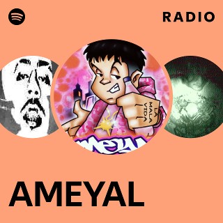 AMEYAL Radio - playlist by Spotify | Spotify