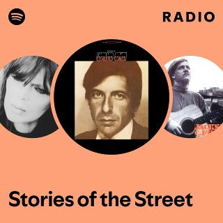 Stories of the Street Radio - playlist by Spotify | Spotify