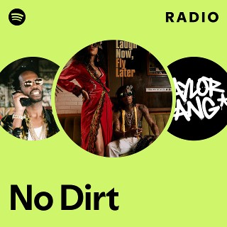 No Dirt Radio | Spotify Playlist