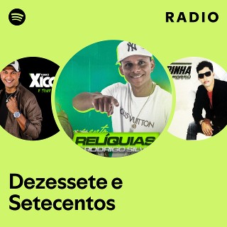 Dezessete e Setecentos Radio | Spotify Playlist