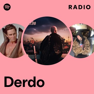 Derdo Radio | Spotify Playlist