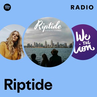 Riptide Radio | Spotify Playlist