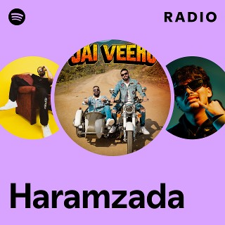Haramzada Radio - playlist by Spotify | Spotify
