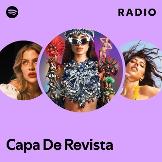 Capa De Revista Radio - playlist by Spotify | Spotify