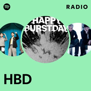 HBD Radio | Spotify Playlist