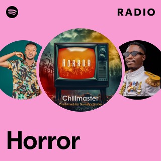 Horror Radio | Spotify Playlist