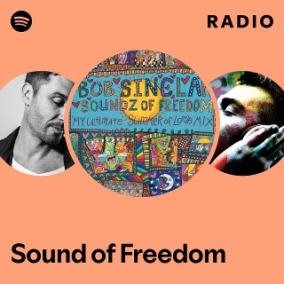 Sound of Freedom Radio - playlist by Spotify | Spotify