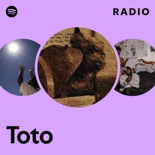 Toto Radio - playlist by Spotify | Spotify
