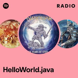 HelloWorld.java Radio | Spotify Playlist