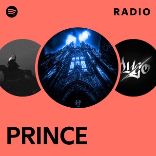 PRINCE Radio | Spotify Playlist