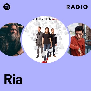 Ria Radio | Spotify Playlist
