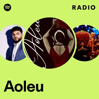 Aoleu Radio | Spotify Playlist
