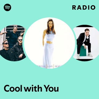 Cool with You Radio | Spotify Playlist