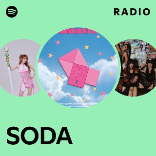 SODA Radio | Spotify Playlist