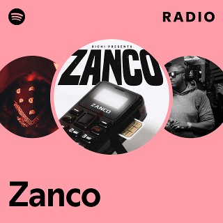 Zanco Radio - playlist by Spotify | Spotify