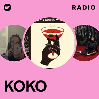 KOKO Radio | Spotify Playlist