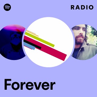 Forever Radio | Spotify Playlist
