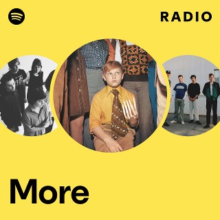 More Radio - playlist by Spotify | Spotify