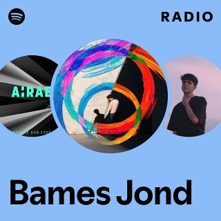 Bames Jond Radio | Spotify Playlist