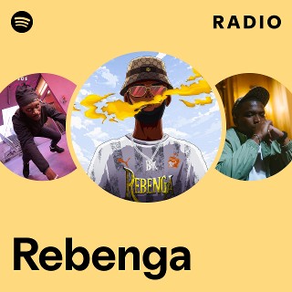 Rebenga Radio - playlist by Spotify | Spotify