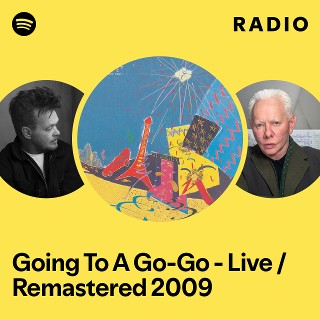 Going To A Go-Go - Live / Remastered 2009 Radio - playlist by Spotify ...