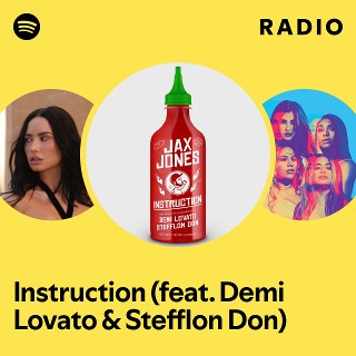 Instruction (feat. Demi Lovato & Stefflon Don) Radio - playlist by ...