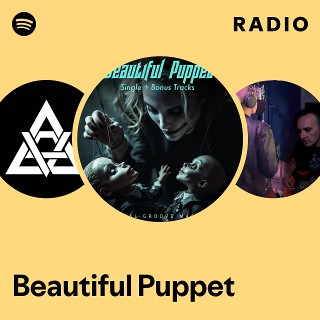Beautiful Puppet Radio | Spotify Playlist