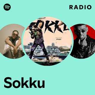 Sokku Radio | Spotify Playlist