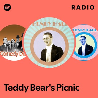 Teddy Bear's Picnic Radio - playlist by Spotify | Spotify