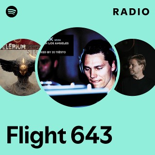 Flight 643 Radio - playlist by Spotify | Spotify