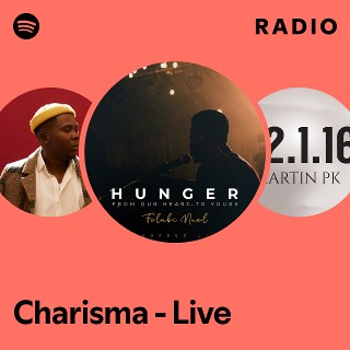 Charisma - Live Radio | Spotify Playlist