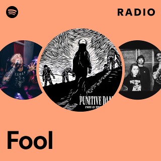 Fool Radio | Spotify Playlist
