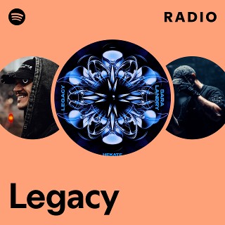 Legacy Radio | Spotify Playlist