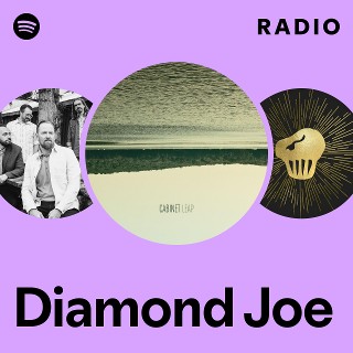 Diamond Joe Radio | Spotify Playlist