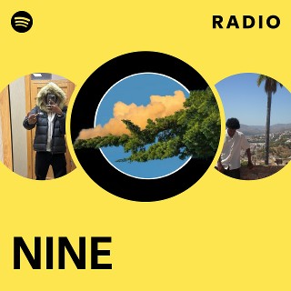 NINE Radio | Spotify Playlist