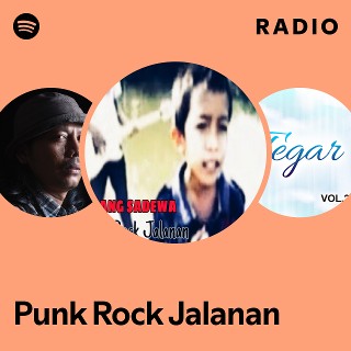 Punk Rock Jalanan Radio - playlist by Spotify | Spotify