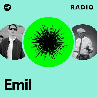 Emil Radio - playlist by Spotify | Spotify