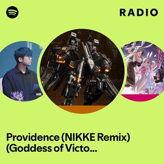 Providence (NIKKE Remix) (Goddess of Victory: NIKKE Original Soundtrack ...