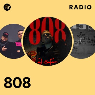 808 Radio - playlist by Spotify | Spotify