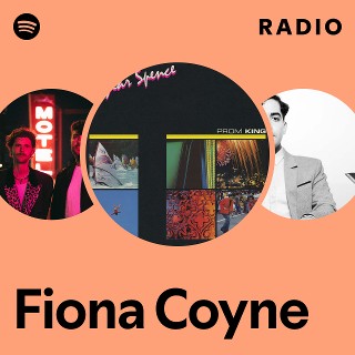 Fiona Coyne Radio | Spotify Playlist