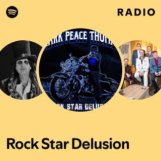 Rock Star Delusion Radio | Spotify Playlist