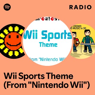 Wii Sports Theme (From "Nintendo Wii") Radio - playlist by Spotify ...