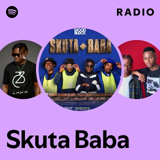 Skuta Baba Radio | Spotify Playlist