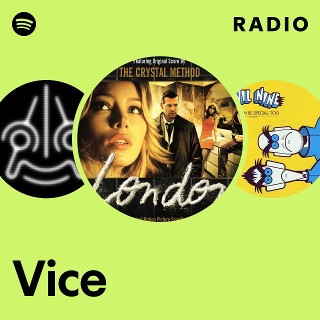 Vice Radio | Spotify Playlist